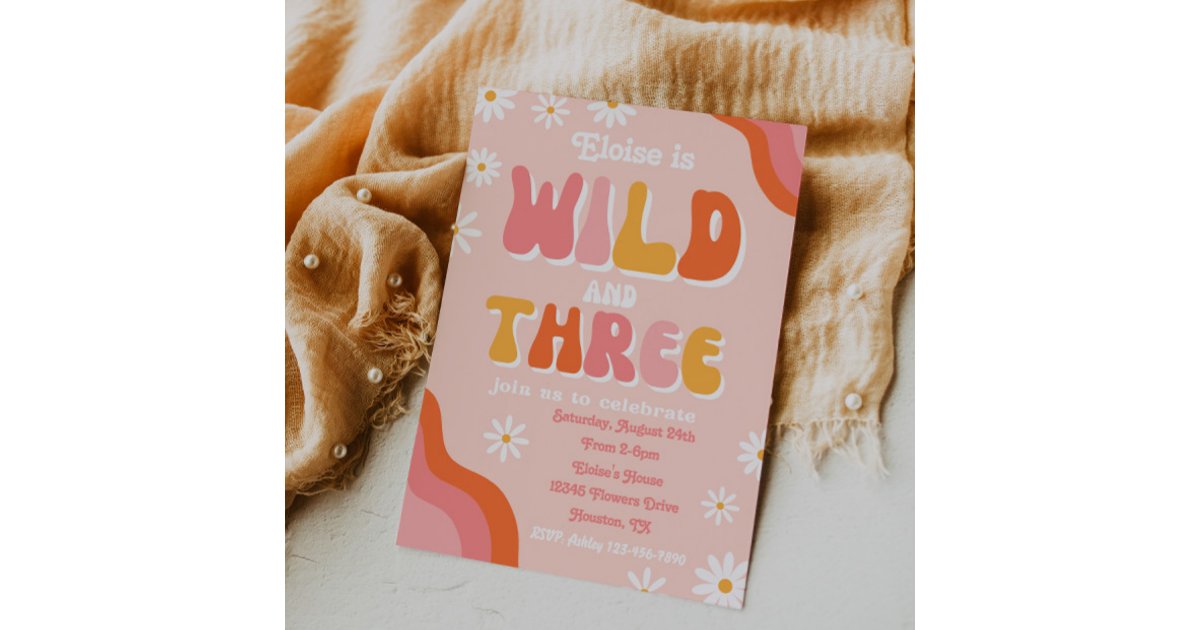 Wild and Three Invitation | Groovy Invitation | Zazzle