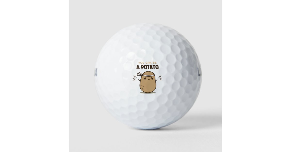 You can be a Potato Golf Balls | Zazzle