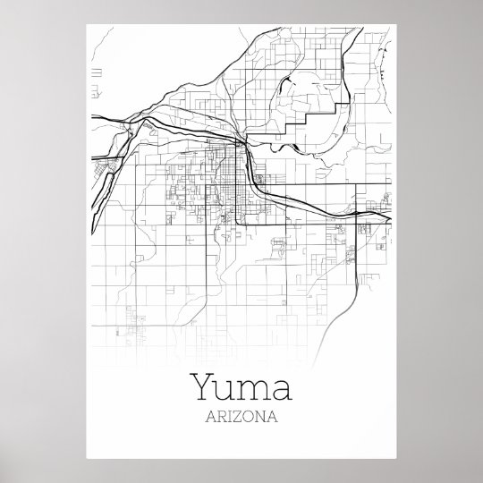 Yuma Map - Arizona - City Map Poster | Zazzle.ca
